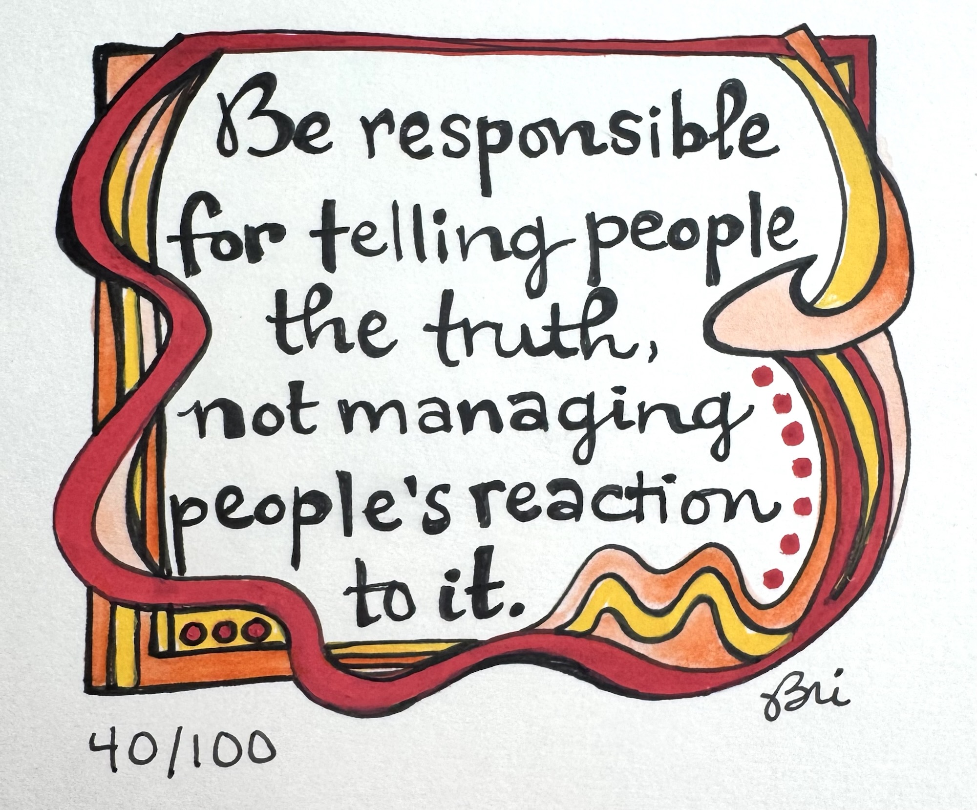 Your responsibility. – Brilliantly Bri Art